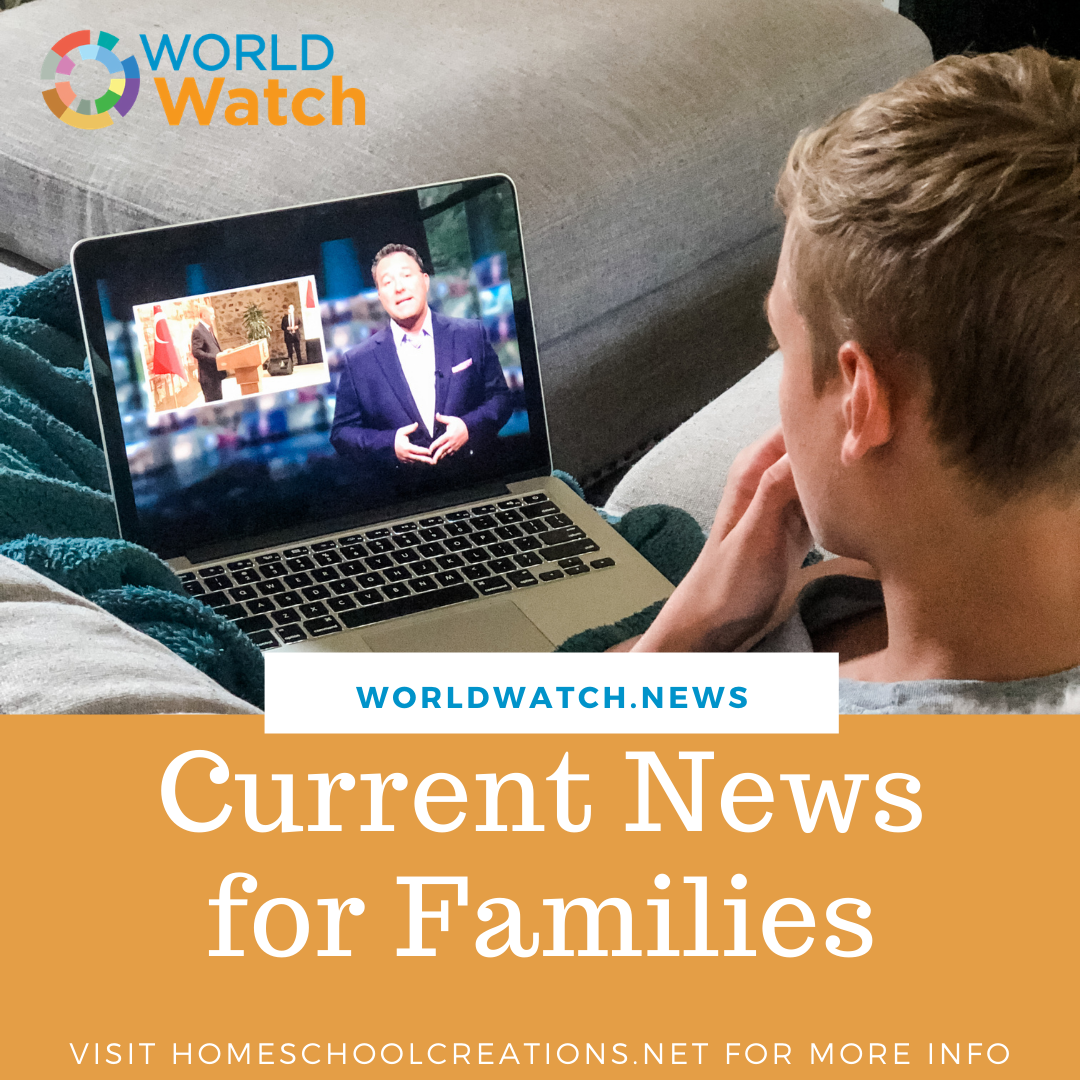 World Watch News - Current Events and News for Families